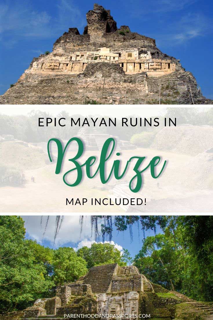 7 EPIC Belize Mayan Ruins (with Map!)