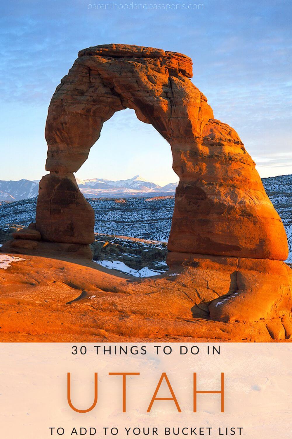 The Ultimate Utah Bucket List